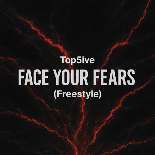 Stream face your fears freestyle by Top5ive | Listen online for free on ...