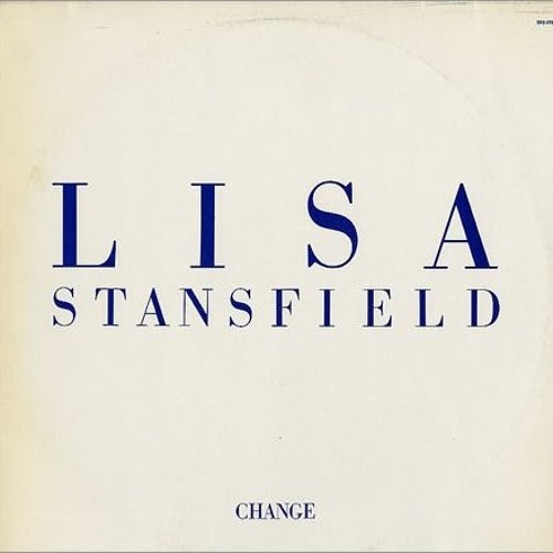 Stream Lisa Stansfield - Change (Soul Disco Remix) by ARIMuzik | Listen ...