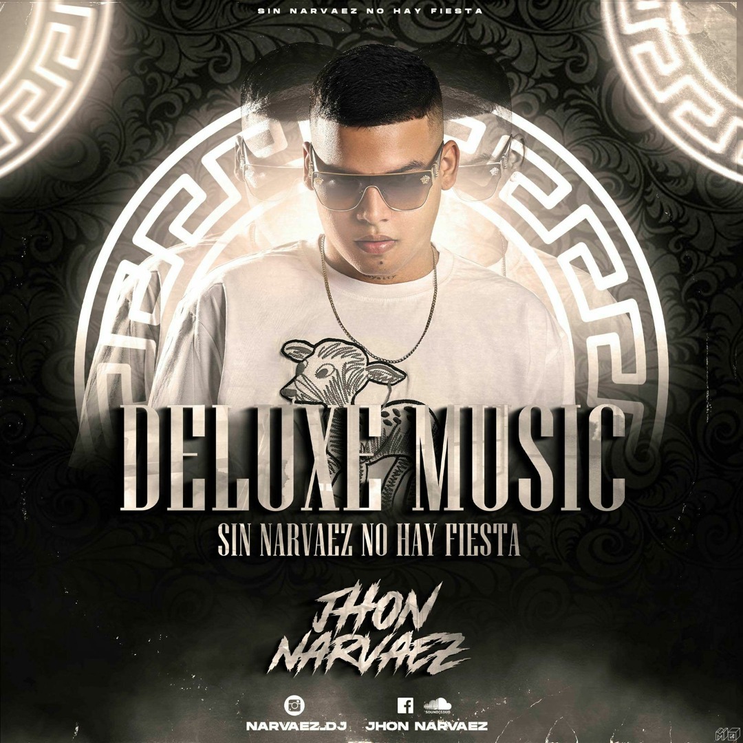 Stream DELUXE MUSIC - (SET PARA JHORMAN MOSQUERA) JHON NARVAEZ 2K23 by JHON NARVÁEZ | Listen ...