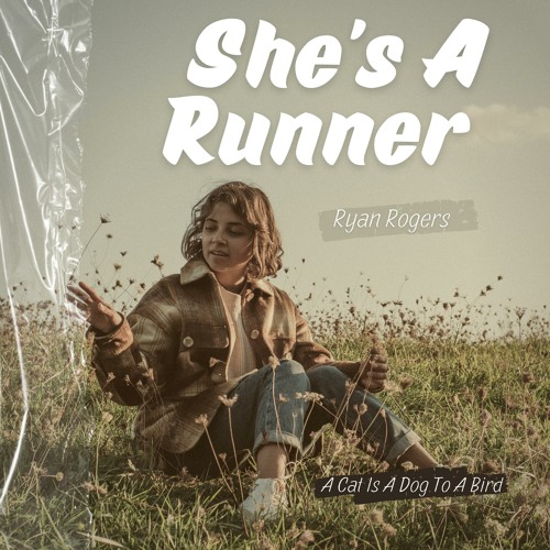 Stream She's A Runner by Ryan Rogers | Listen online for free on SoundCloud