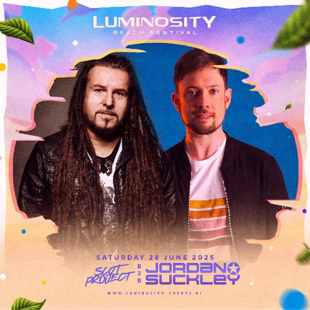 Stream Scot Project & Jordan Suckley @ Luminosity Beach Festival 2025 ...