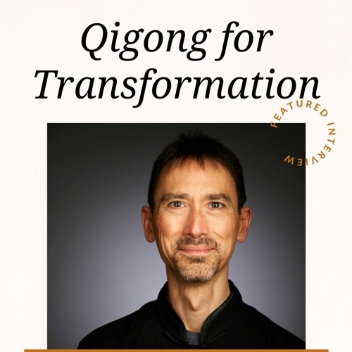 Stream Qigong for Transformation a Conversation with James Saper & Juli ... Stream Qigong for Transformation a Conversation with James Saper & Juli ...