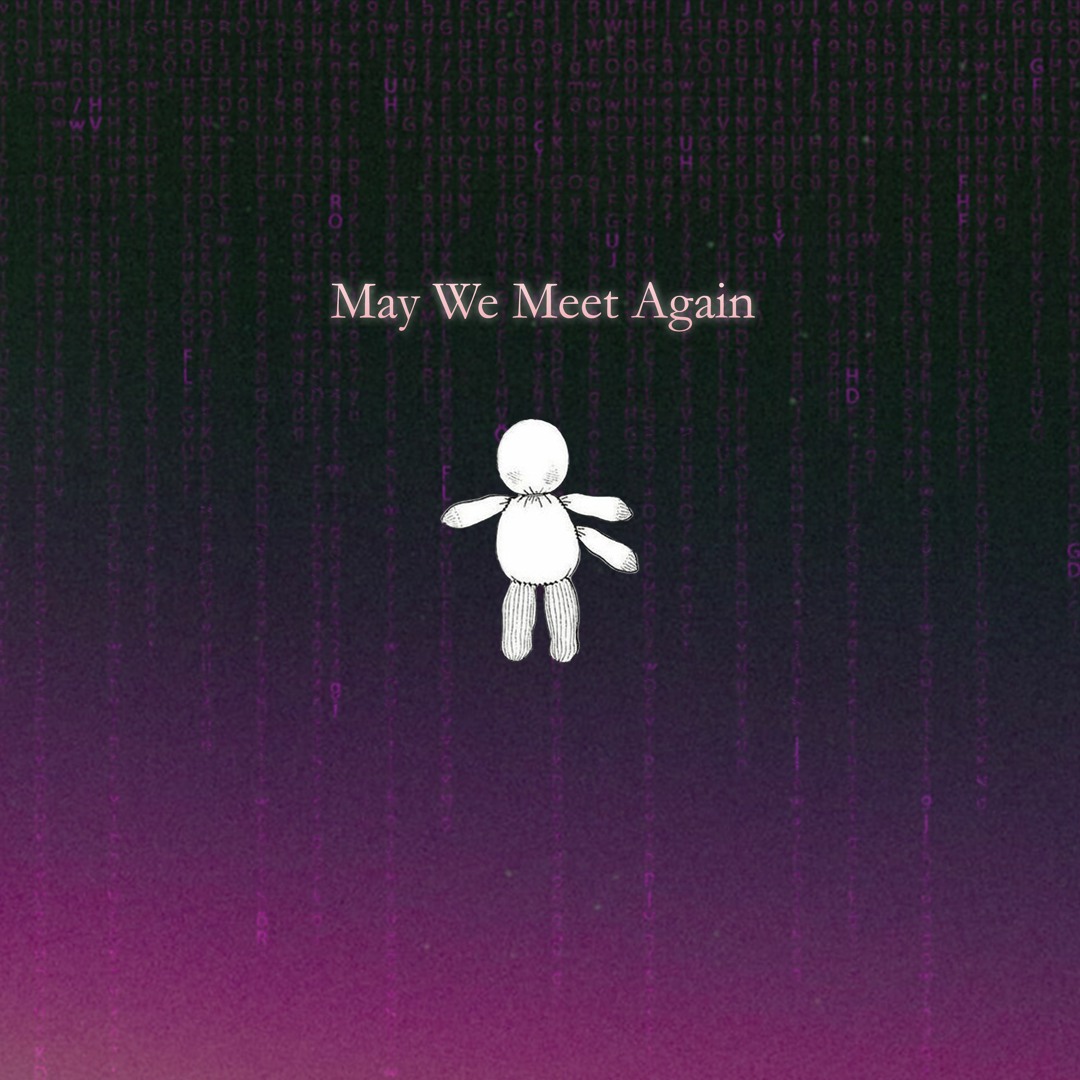 Stream matrix | Listen to May We Meet Again playlist online for free on ...