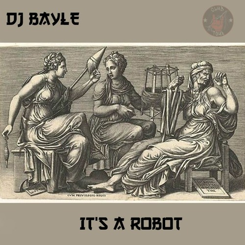 Stream It's A Robot - DJ Bayle by DJ Bayle | Listen online for free on ...