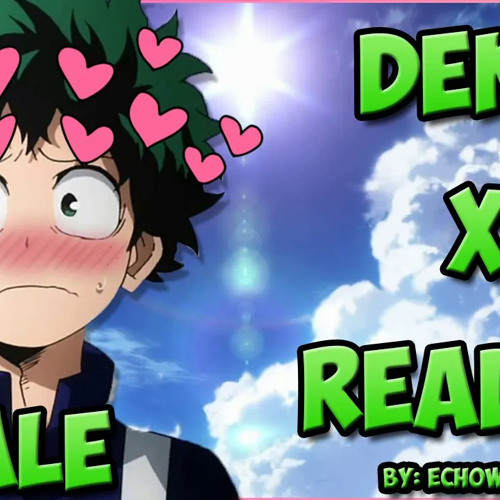 Listen to playlists featuring Deku x Reader FINALE ASMR Roleplay ...