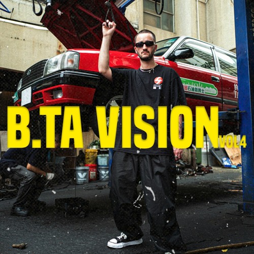 Stream B.TA VISION VOL4 by B.TA | Listen online for free on SoundCloud