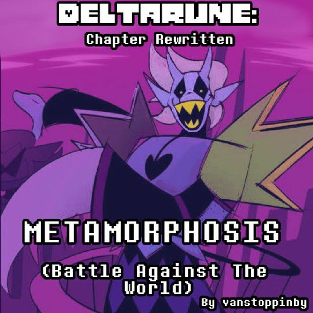 Stream Deltarune Chapter Rewritten Au Metamorphosis A Battle 8218
