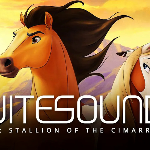 Stream Spirit: Stallion of the Cimarron - Ultimate Soundtrack Suite by ...