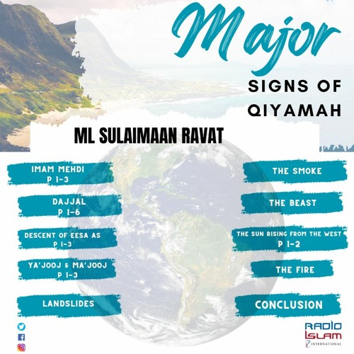 Stream Ml S Ravat - Major Signs of Qiyamah - Conclusion by Radio Islam ...
