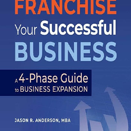 Stream Pdf Download How To Franchise Your Successful Business A 4