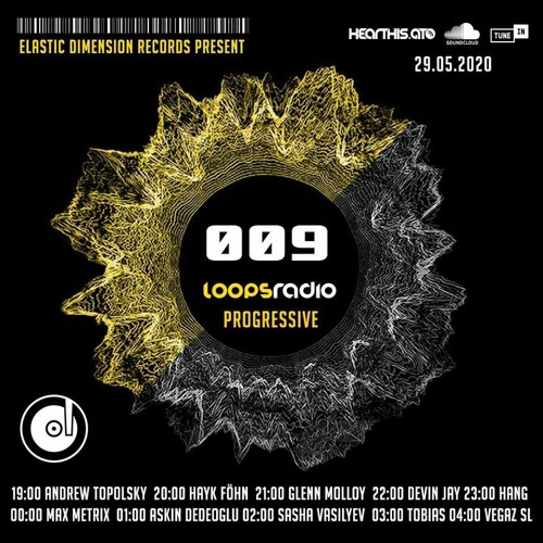 Stream GLENN MOLLOY - Elastic Dimension Presents Episode 009 - Loops ...