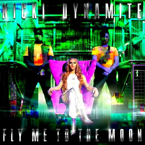 Stream Nicki Dynamite & Toby Sick - Fly Me To The Moon (Outer Space ...