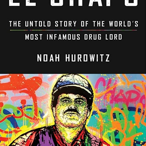 Stream download* El Chapo: The Untold Story of the World's Most ...