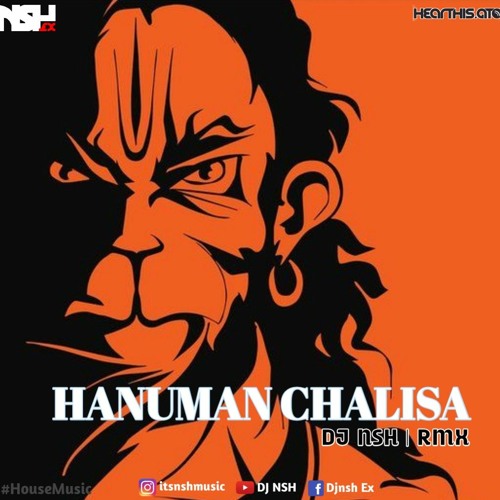 Stream JAI HANUMAN (HANUMAN CHALISA) HOUSE_ MIX_DJ NSH_REMIX.mp3 by DJ ...