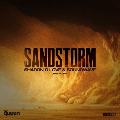 Stream Sharon O'Love & Soundwave - Sandstorm (Liran Shoshan Remix) by ...