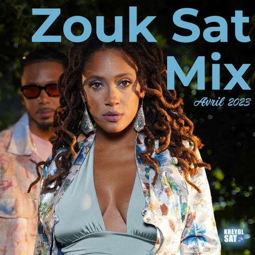Stream ZOUK MIX AVRIL 2023 BY VJ DOM - ZOUK SAT VOL.3, BARTH,KIM,GOULAM ... Stream ZOUK MIX AVRIL 2023 BY VJ DOM - ZOUK SAT VOL.3, BARTH,KIM,GOULAM ...