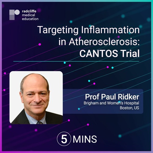Stream episode Targeting Inflammation in Atherosclerosis: CANTOS Trial ...