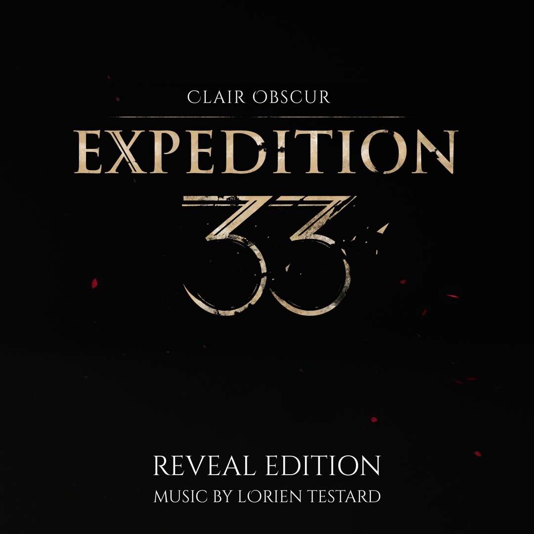 Stream Clair Obscur: Expedition 33 - We are Expedition 33 - Reveal Trailer Music by Lorien ...