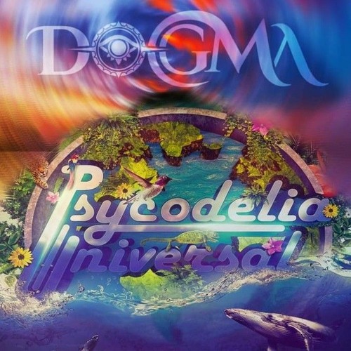 Stream Dogma ' Dimensionaliza2 by DJ DOGMA ♪ PSYCODELIA UNIVERSAL ...