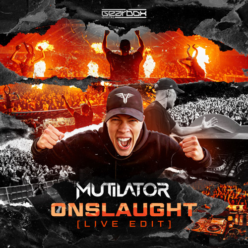 Stream Mutilator - Onslaught (Live Edit) by Gearbox Digital | Listen ...