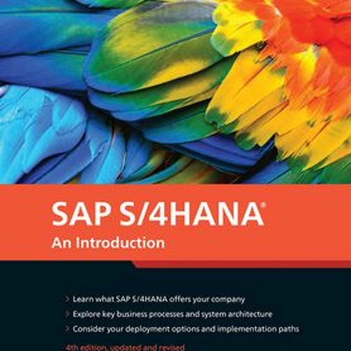 Stream SAP S/4HANA: An Introduction (4th Edition) (SAP PRESS) by Devraj ... Stream SAP S/4HANA: An Introduction (4th Edition) (SAP PRESS) by Devraj ...