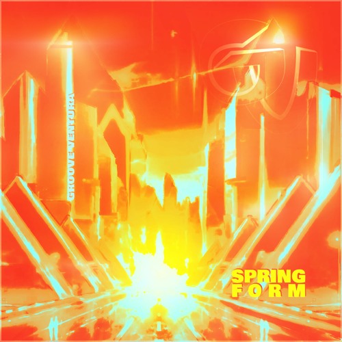 Stream Spring Form (Gamble Handout Mix) by Groove Ventura | Listen ...