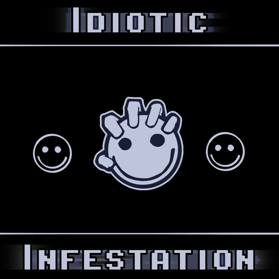 Stream IDIOTIC INFESTATION by Storma | Listen online for free on SoundCloud