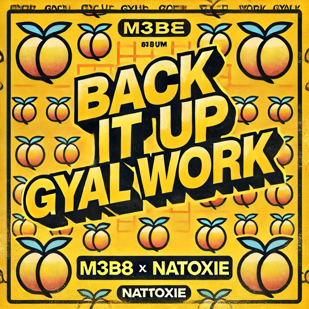 Stream Back It Up Gyal Work (M3B8 Edit) by M3B8 | Listen online for ...