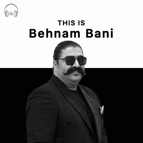 Stream Top Track | Listen to Behnam bani - بهنام بانی playlist online ...