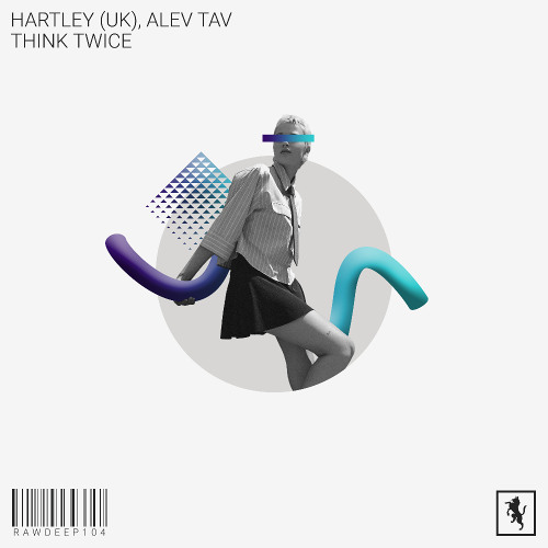 Stream Rawsome Recordings | Listen to Hartley (UK), Alev Tav - Think ...