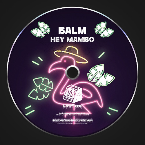 Stream Balm - Hey Mambo (Extended Mix) by LowFreQ | Listen online for ...