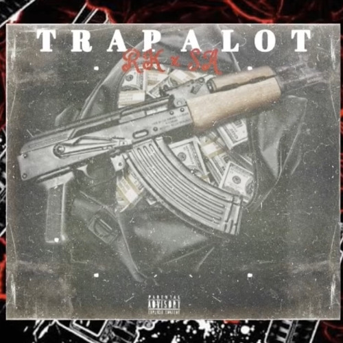 Stream TRAP A LOT~(ft.RK) by •𝓢•𝓐• | Listen online for free on SoundCloud