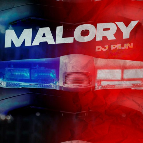 Stream Malory (Bootleg) by dj pilin | Listen online for free on SoundCloud