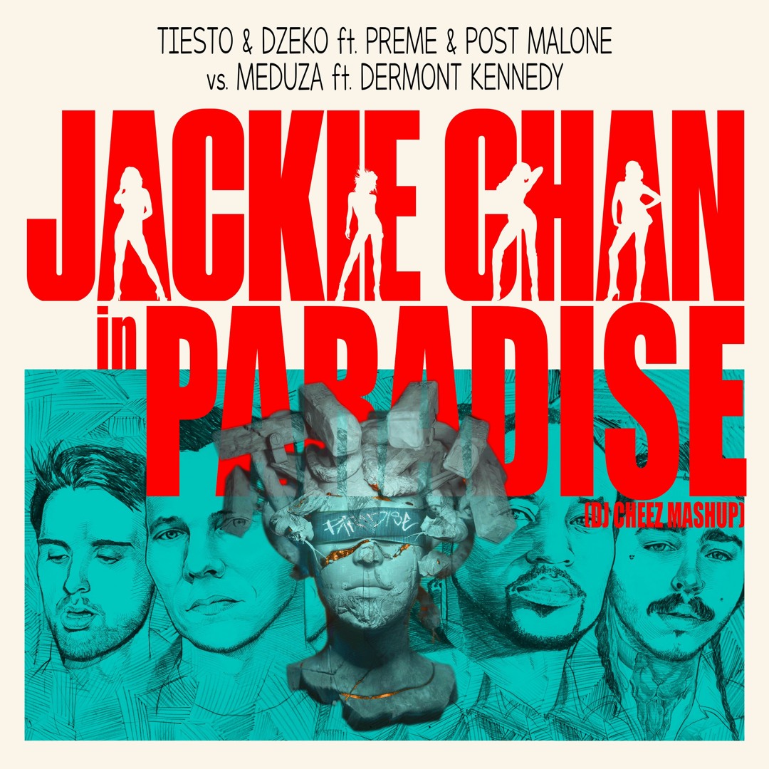 Stream Jackie Chan in Paradise (DJ Cheez Mashup) by DJ Cheez | Listen ...