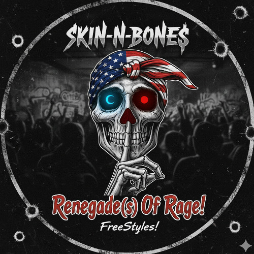 Stream Renegade(s) Of Rage! FreeStyles! by SKIN-n-BONE$ | Listen online ...