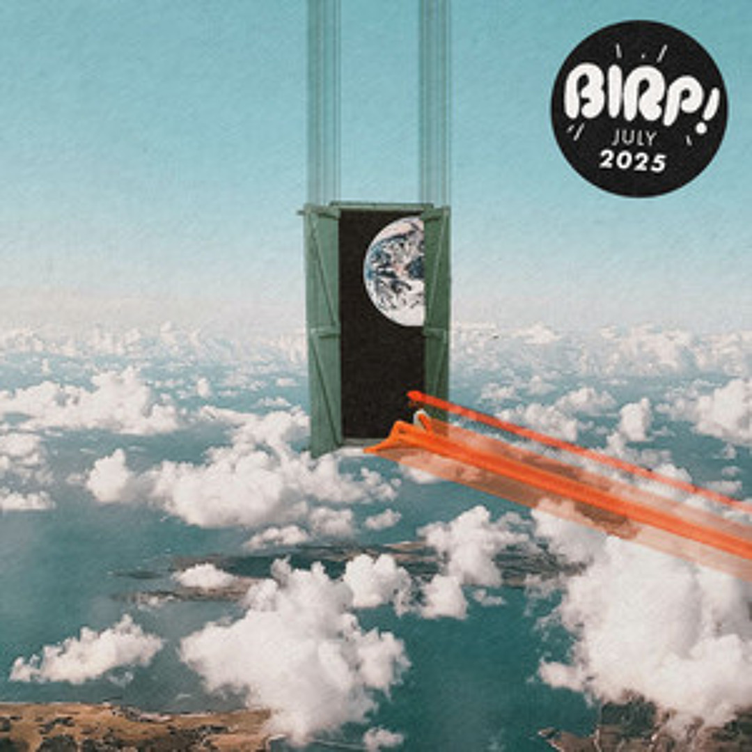 Stream BIRP.FM | Listen to Indie Pop / Rock Playlist | BIRP! July 2025 ...