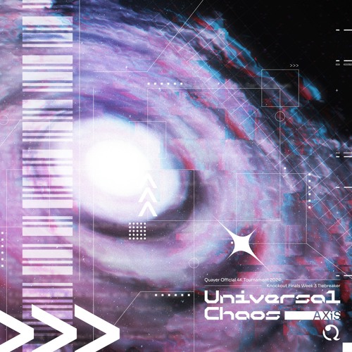 Stream Universal Chaos (Quaver Official Tournament Grand Finals Tiebreaker 2024) by AXiS ...