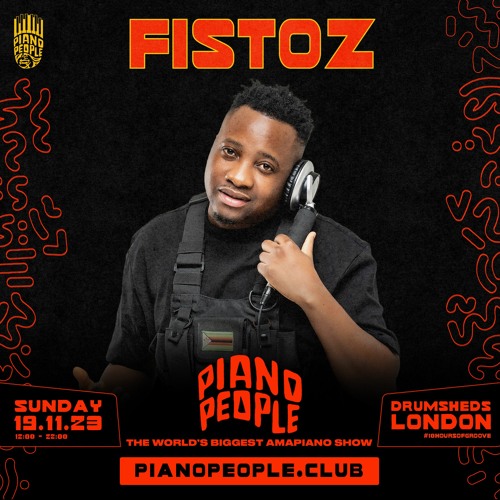 Stream PIANO PEOPLE INDOOR FESTIVAL DJ FISTOZ SET LIVE AT DRUMSHEDS by ...