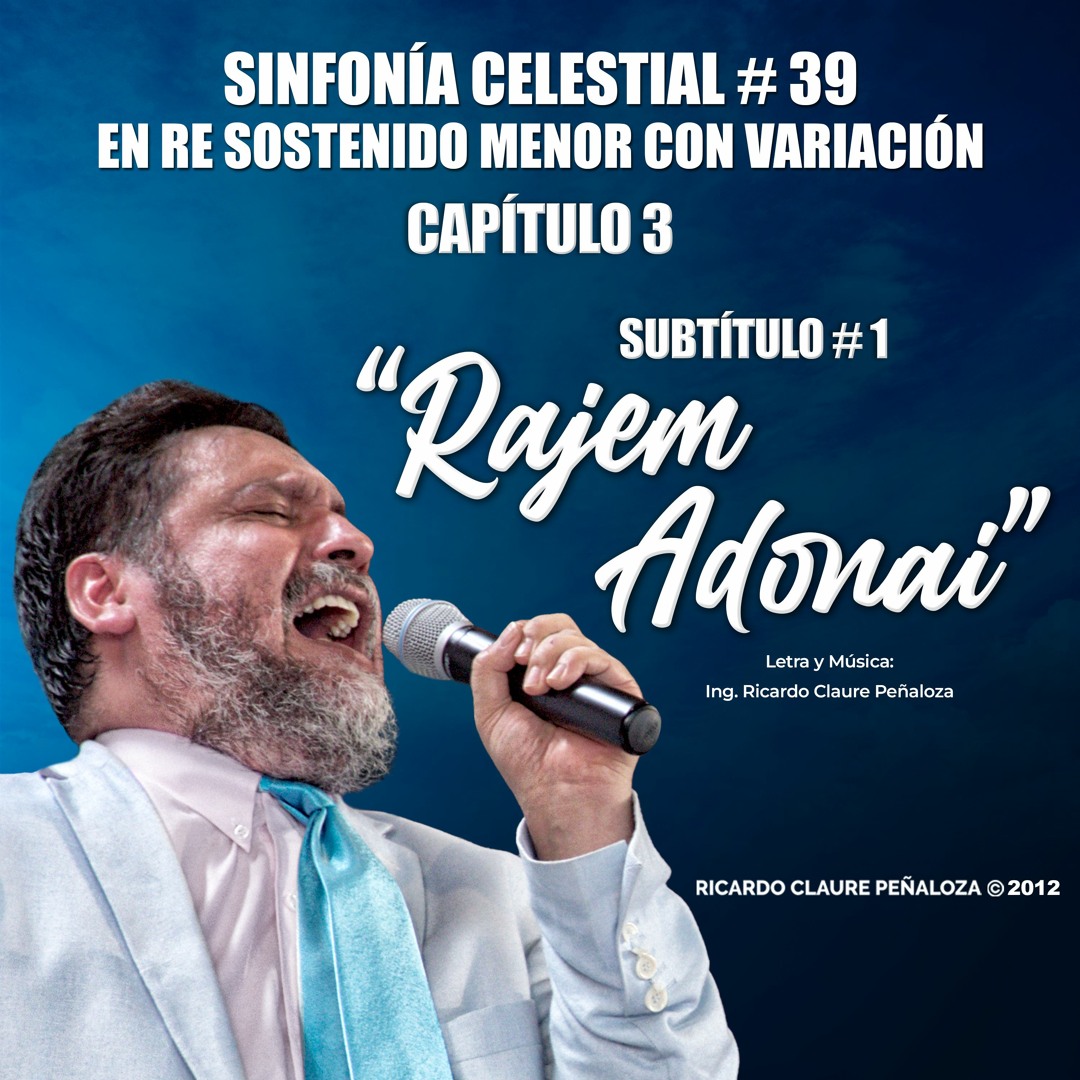 Stream Rajem Adonai (SFC 39 Cap 3 En Re Menor Sos Subt. 1) by Ricardo Claure Peñaloza | Listen ...