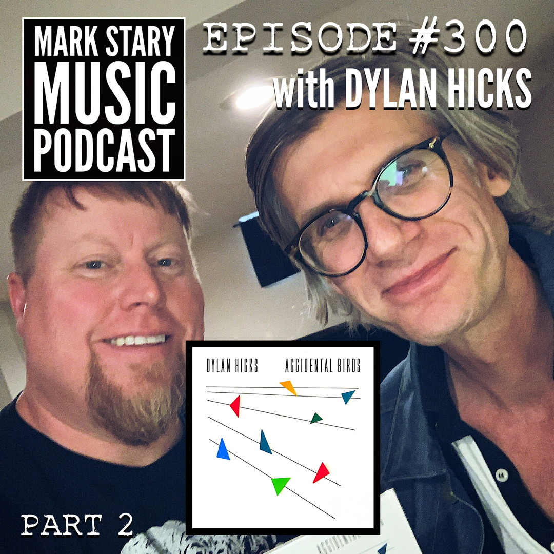 Stream episode MSMP 300: Dylan Hicks (Part 2) by Music Trivia with Mark ...