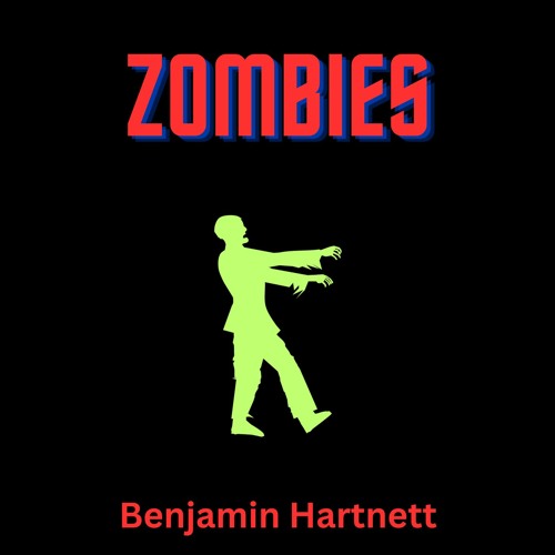 Stream Zombies by Benjamin Hartnett | Listen online for free on SoundCloud Stream Zombies by Benjamin Hartnett | Listen online for free on SoundCloud