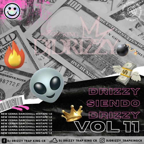 Stream DRIZZY SIENDO DRIZZY VOL #11 Dancehall New Genna (SEPT 2023) by ...