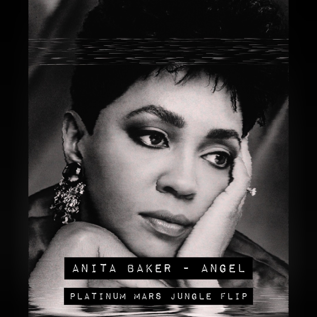 Stream ANITA BAKER - ANGEL - JUNGLE FLIP by PLATINUM MARS | Listen ...