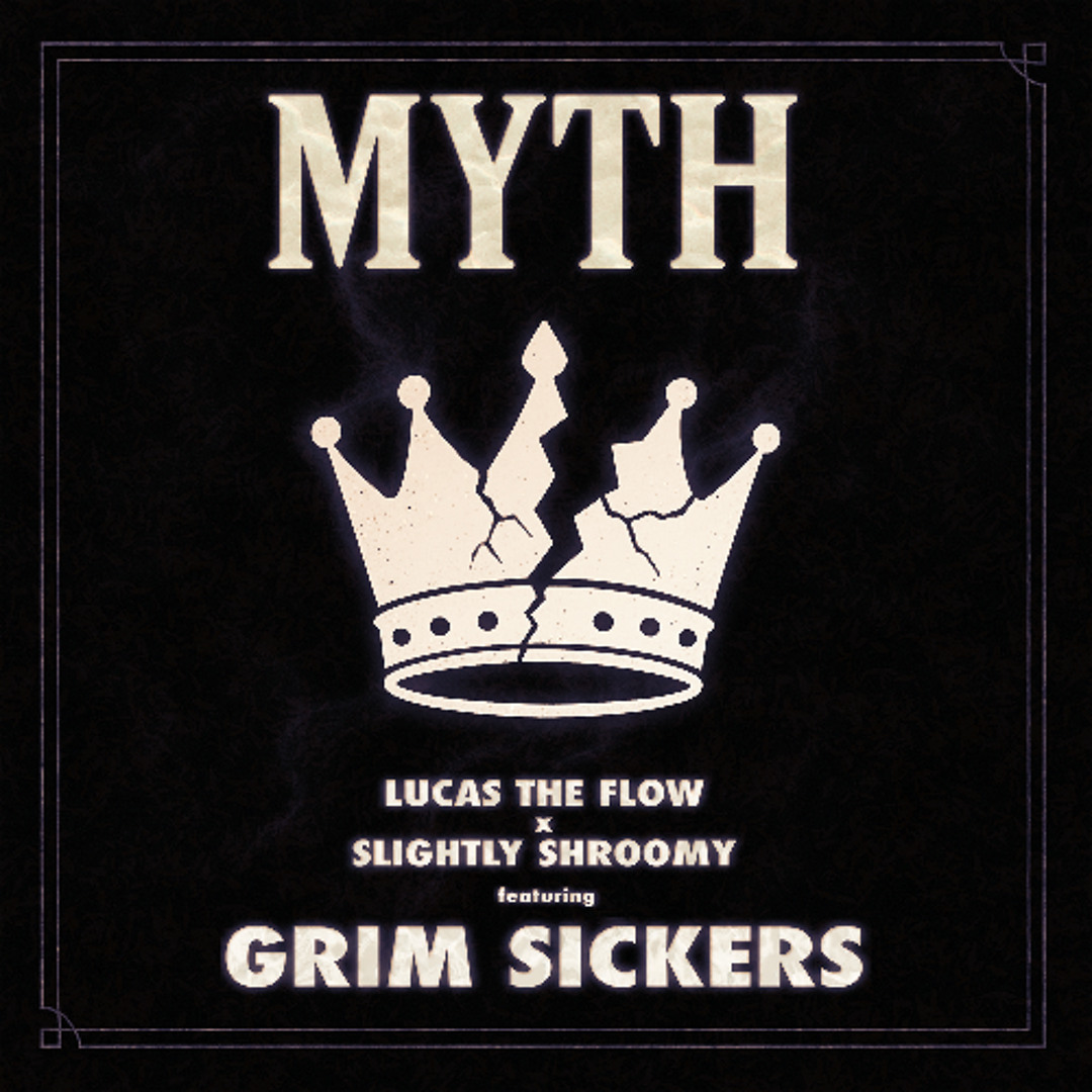 Stream Slightly Shroomy x Lucas The Flow - Myth (feat. Grim Sickers) by ...