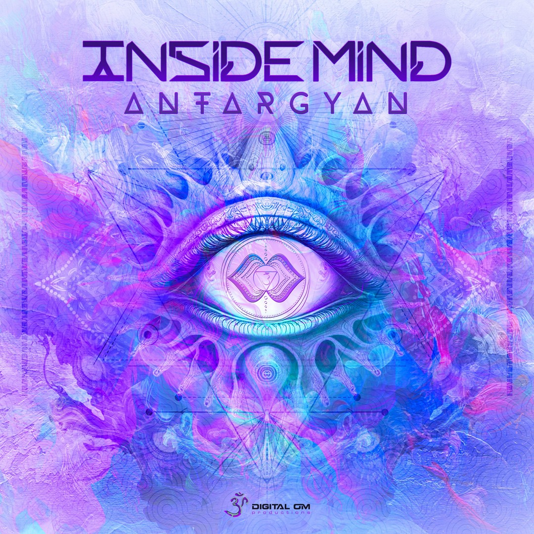 Listen to Inside Mind - Antargyan | OUT NOW on Digital Om!🕉️ by Digital ...