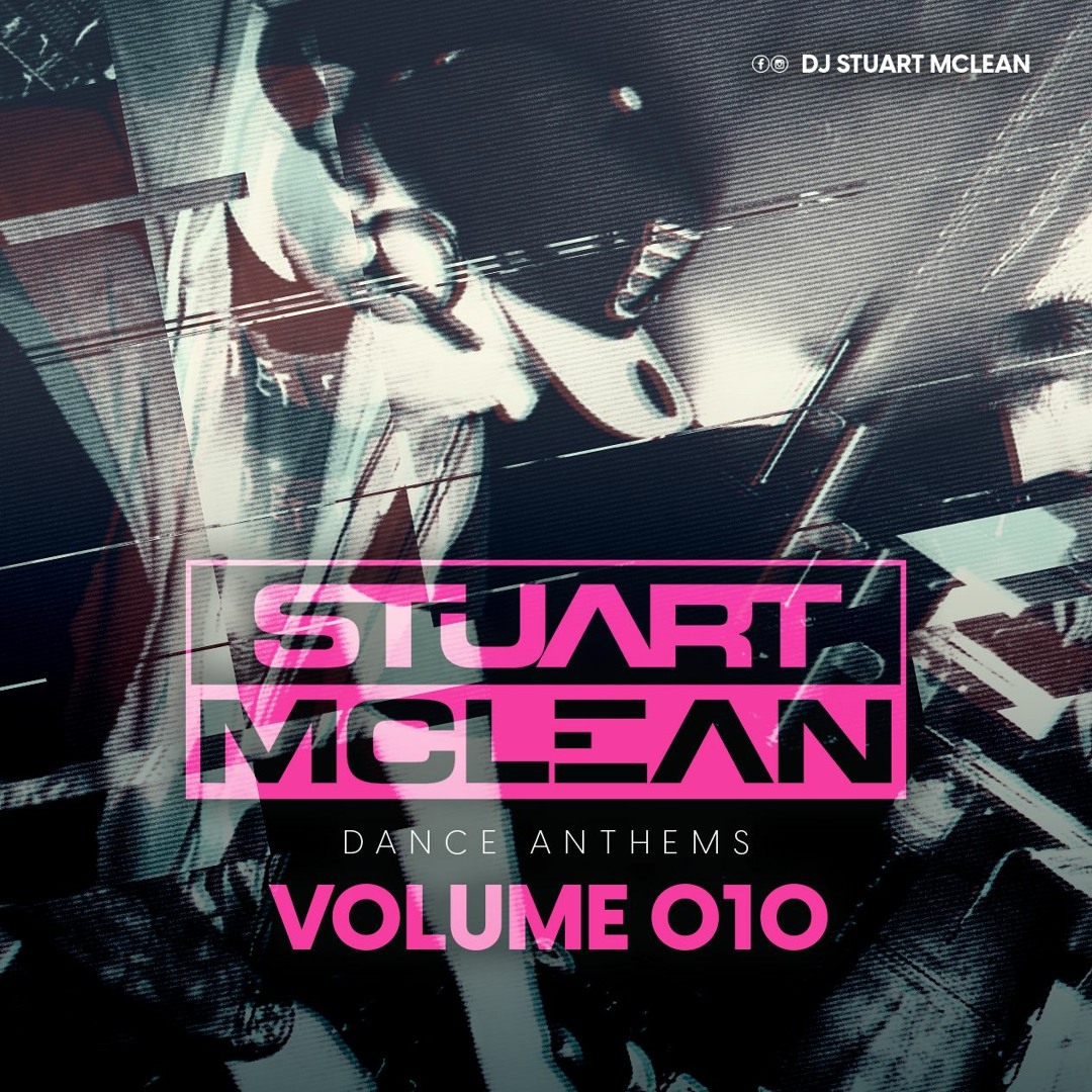 Stream DjStuartMcLean Vol 010 by Dj Stuart McLean | Listen online for ...