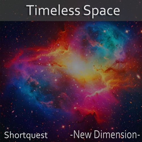 Stream Timeless Space by Shortquest | Listen online for free on SoundCloud