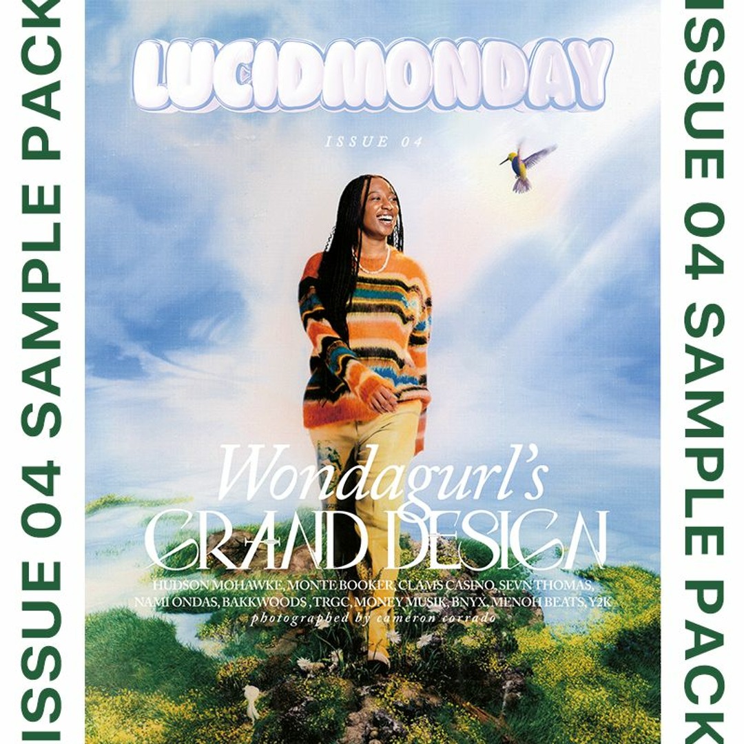 Stream Lucid Monday | Listen to ISSUE 04 SAMPLE PACK OUT NOW! playlist ...