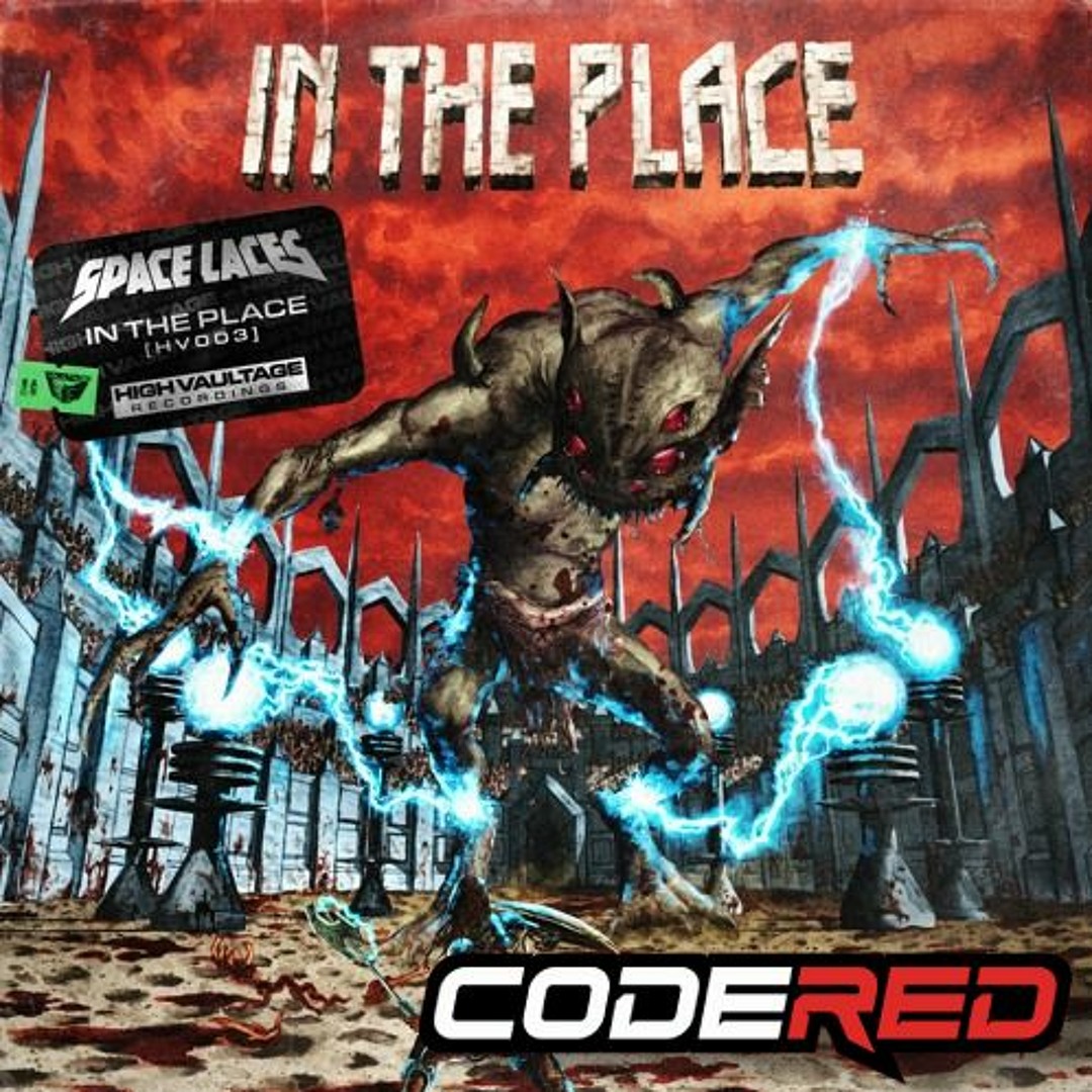 Stream SPACE LACES - IN THE PLACE (CODE RED BOOTLEG) [FREE DL] by CODE ...