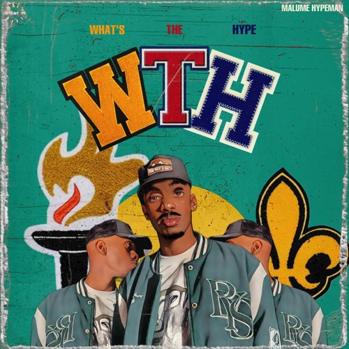 Stream malume.hypeman | Listen to What’s The Hype 2 playlist online for ...